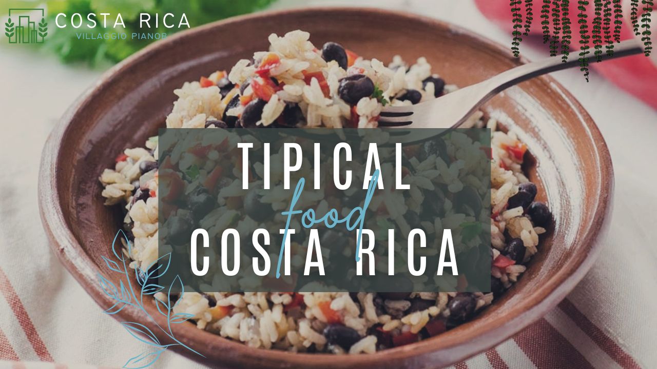 What to eat in Costa Rica? Here are the typical dishes of Costa Rica ...